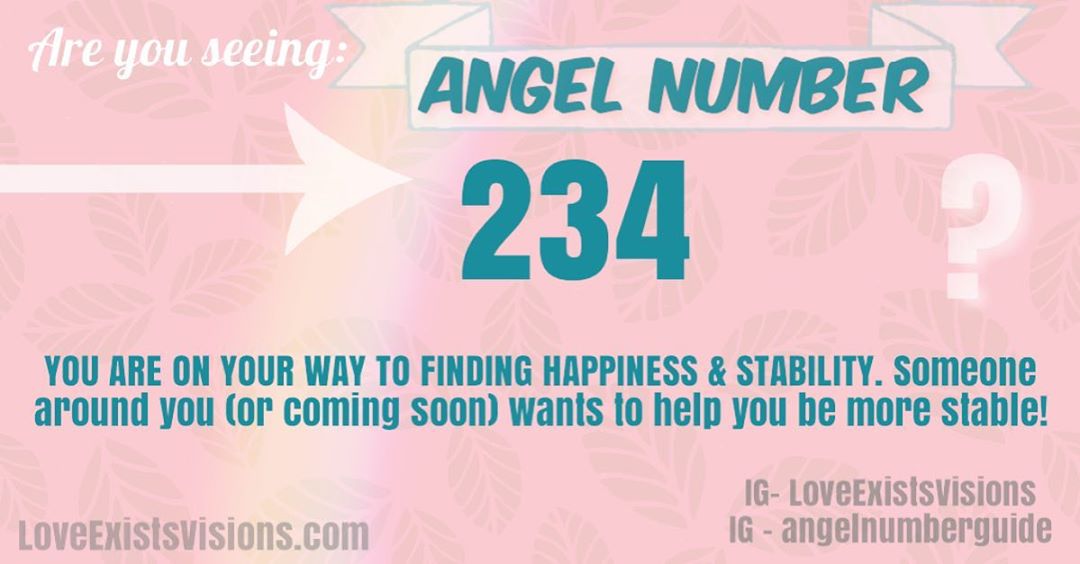 ANGEL NUMBER 234 – Love Exists Visions